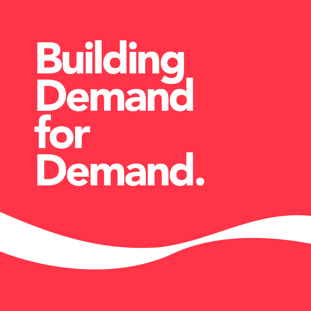 Building demand for demand. – Phire Group